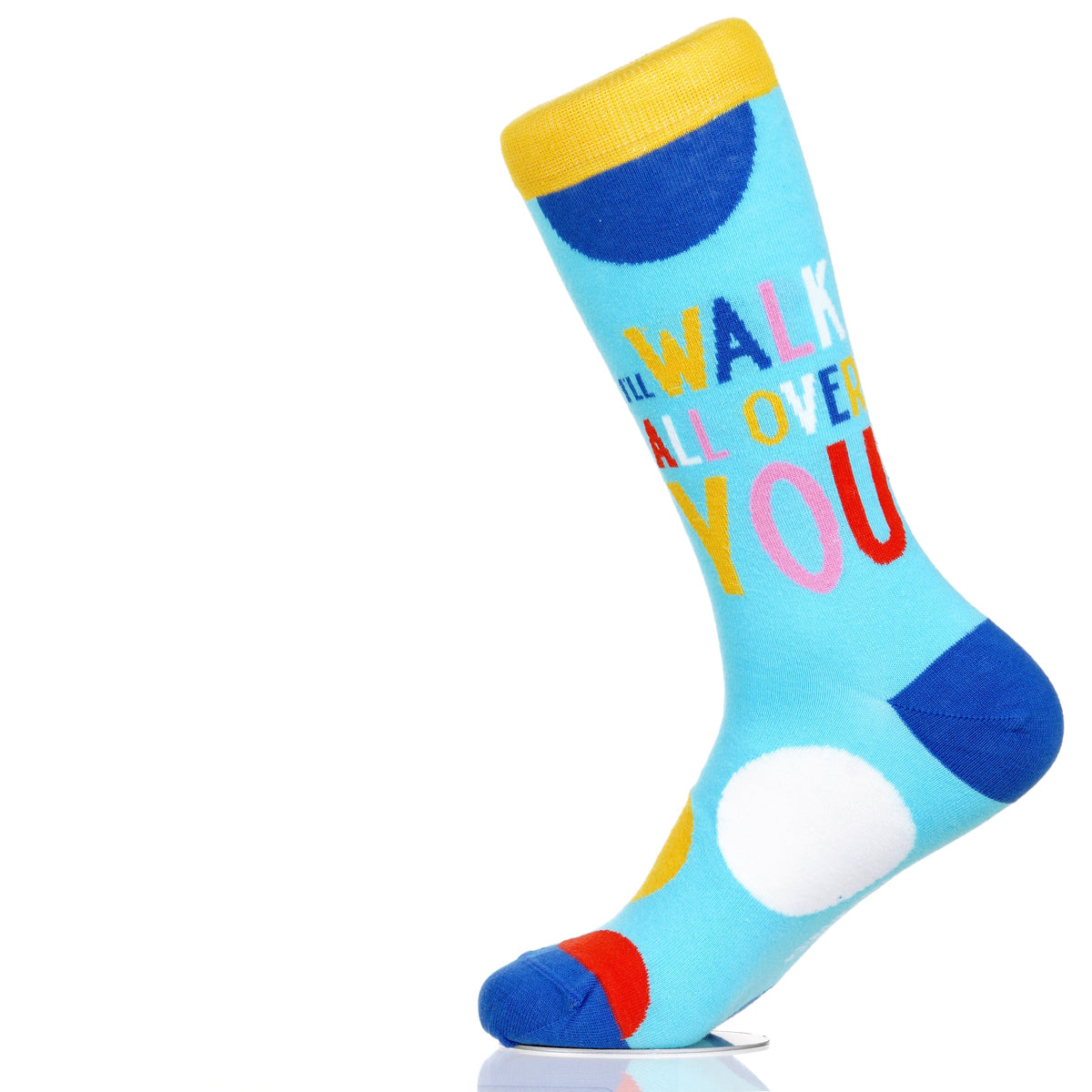 I'll Walk All Over You – Sock Atomica
