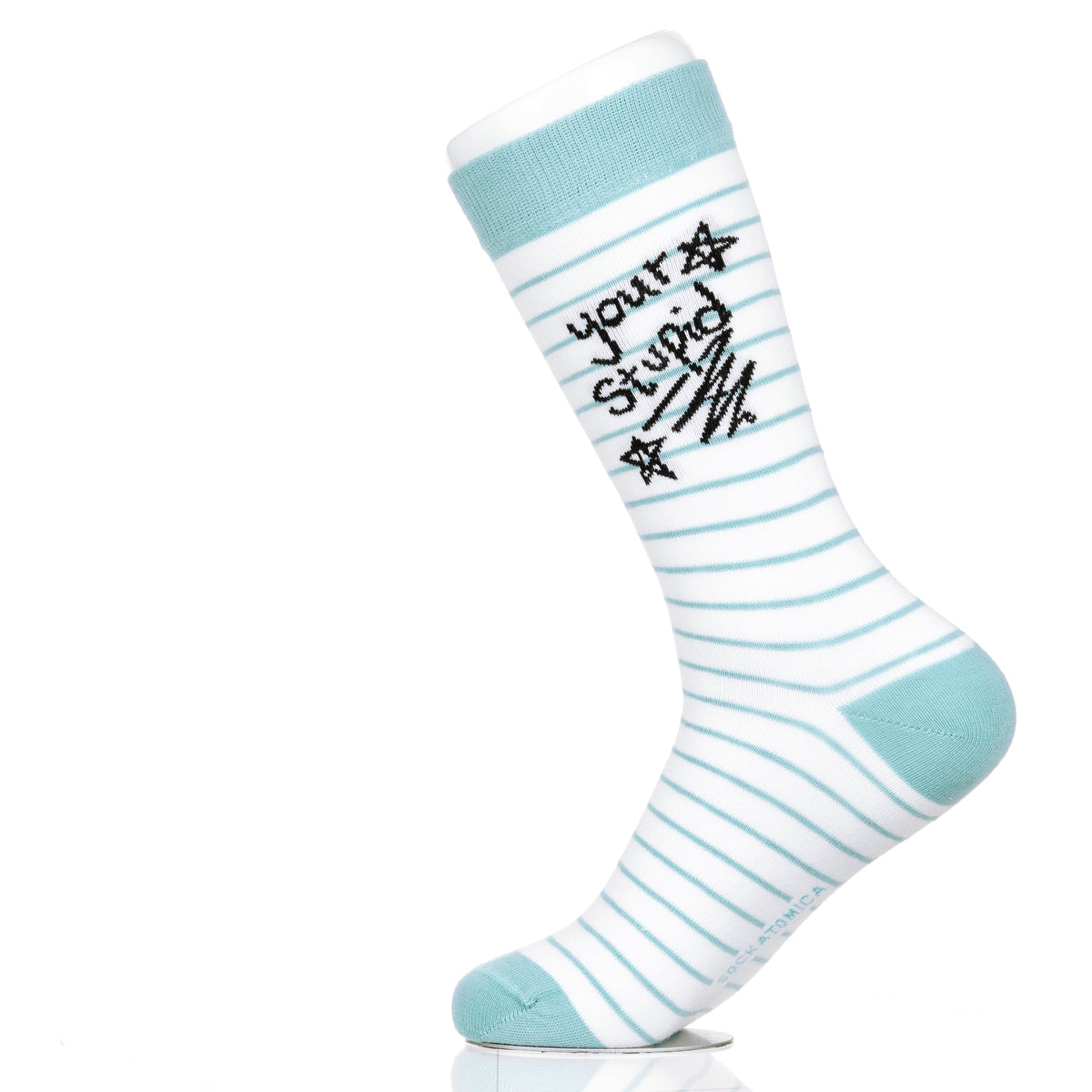 Your Stupid – Sock Atomica